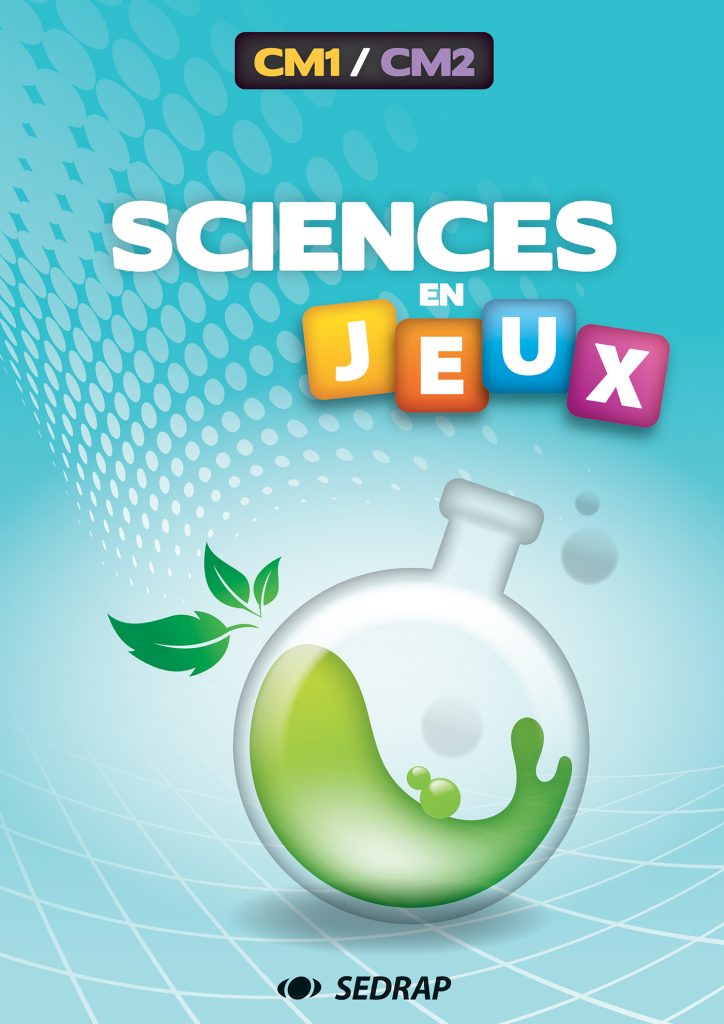 SCIENCES EN JEUX - Sedrap