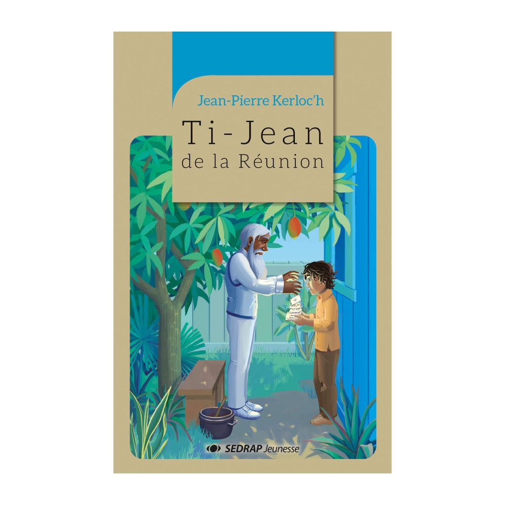 TI' JEAN DE LA REUNION - LE ROMAN - Sedrap