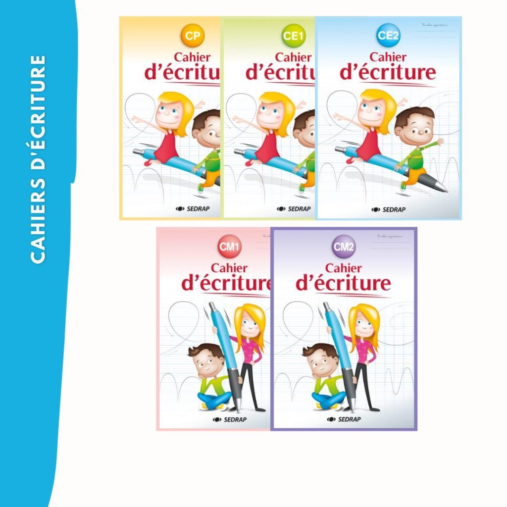 CAHIERS D’ÉCRITURE - Sedrap